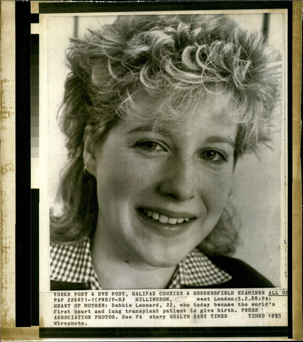 1988 DEBBIE LEONARD BECAME THE WORLDS FIRST HEART AND LUNG TRAN LEONHA