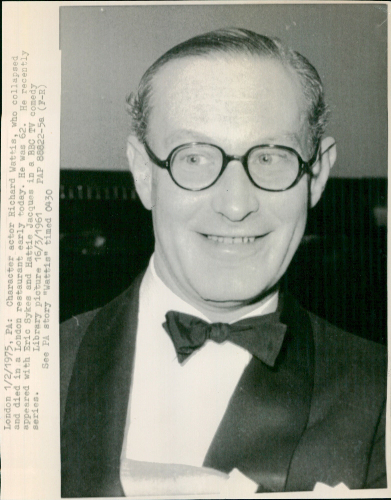 Character actor Richard Wattis collapses and dies at age 62. - Vintage